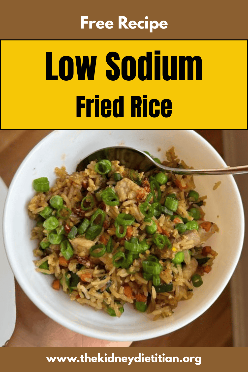 The BEST Low Sodium Fried Rice - The Kidney Dietitian